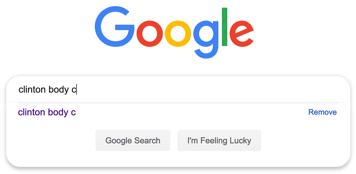 Why did Google suppress auto-complete for “Clinton Body Count”? | by ...