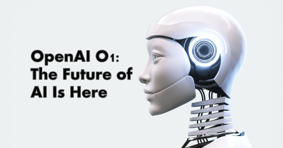 Future Focus: OpenAI O1 is out! Skynet is about to become self-aware | by Nilotpal Das | Medium