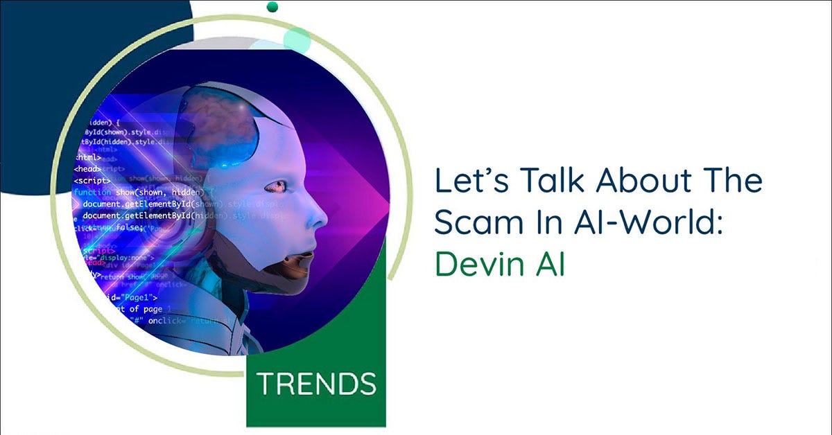 Let’s Talk About The Scam In Ai-World: Devin Ai | by Sociallyidigitize | Medium