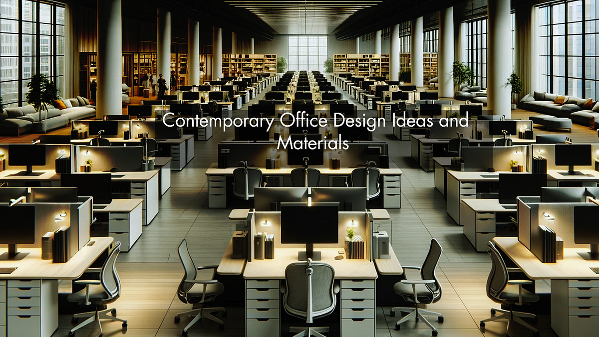 Contemporary Office Design and Materials | Wishkarma