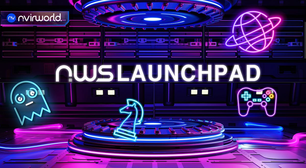 Let me introduce ‘NWS LAUNCHPAD’. NvirWorld is thrilled to reveal a ...