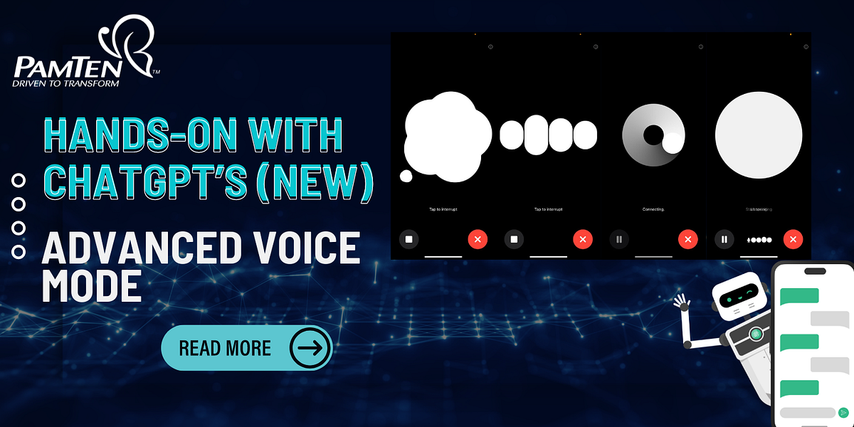 Hands-On With ChatGPT’s (New) Advanced Voice Mode | by Joanne ...