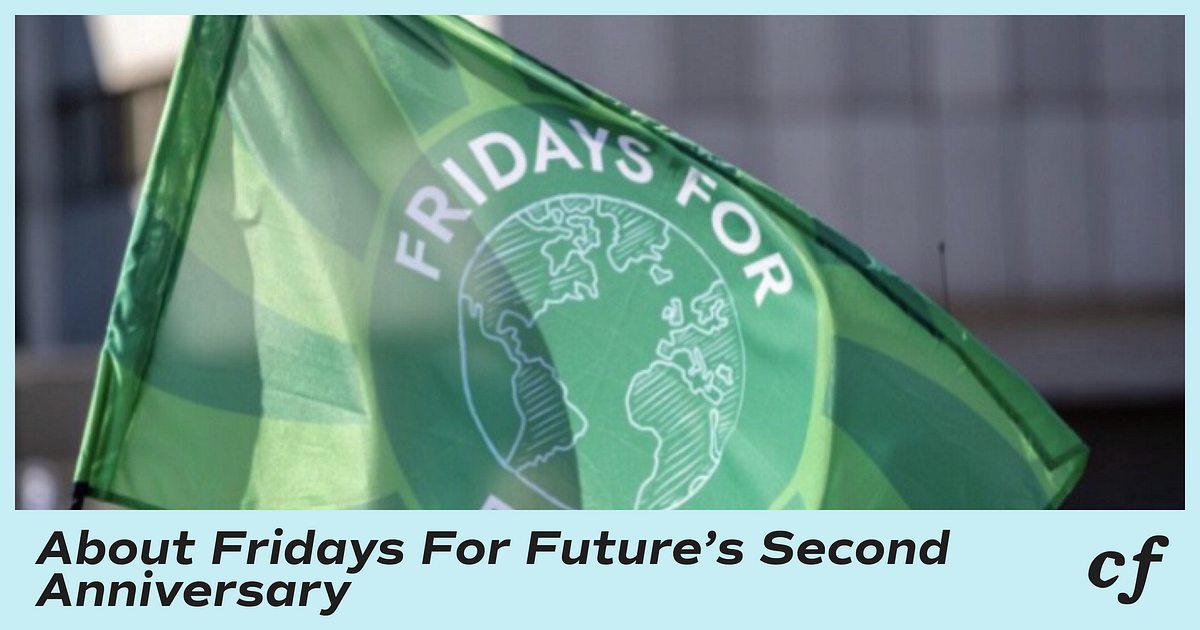 About Fridays For Future’s Second Anniversary | by Clement Favaron | Medium