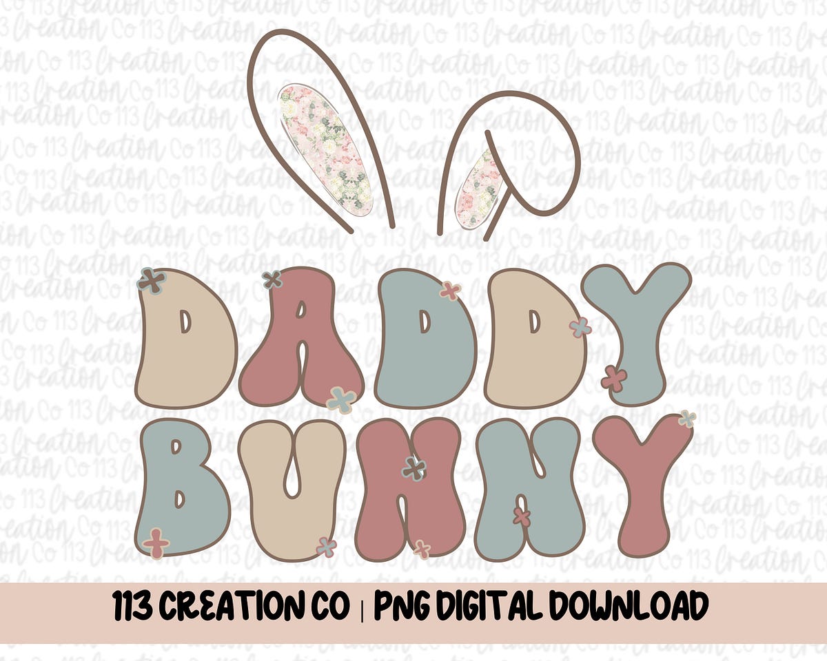 Daddy Bunny png, family Easter design, retro boho bunny ears, matching ...