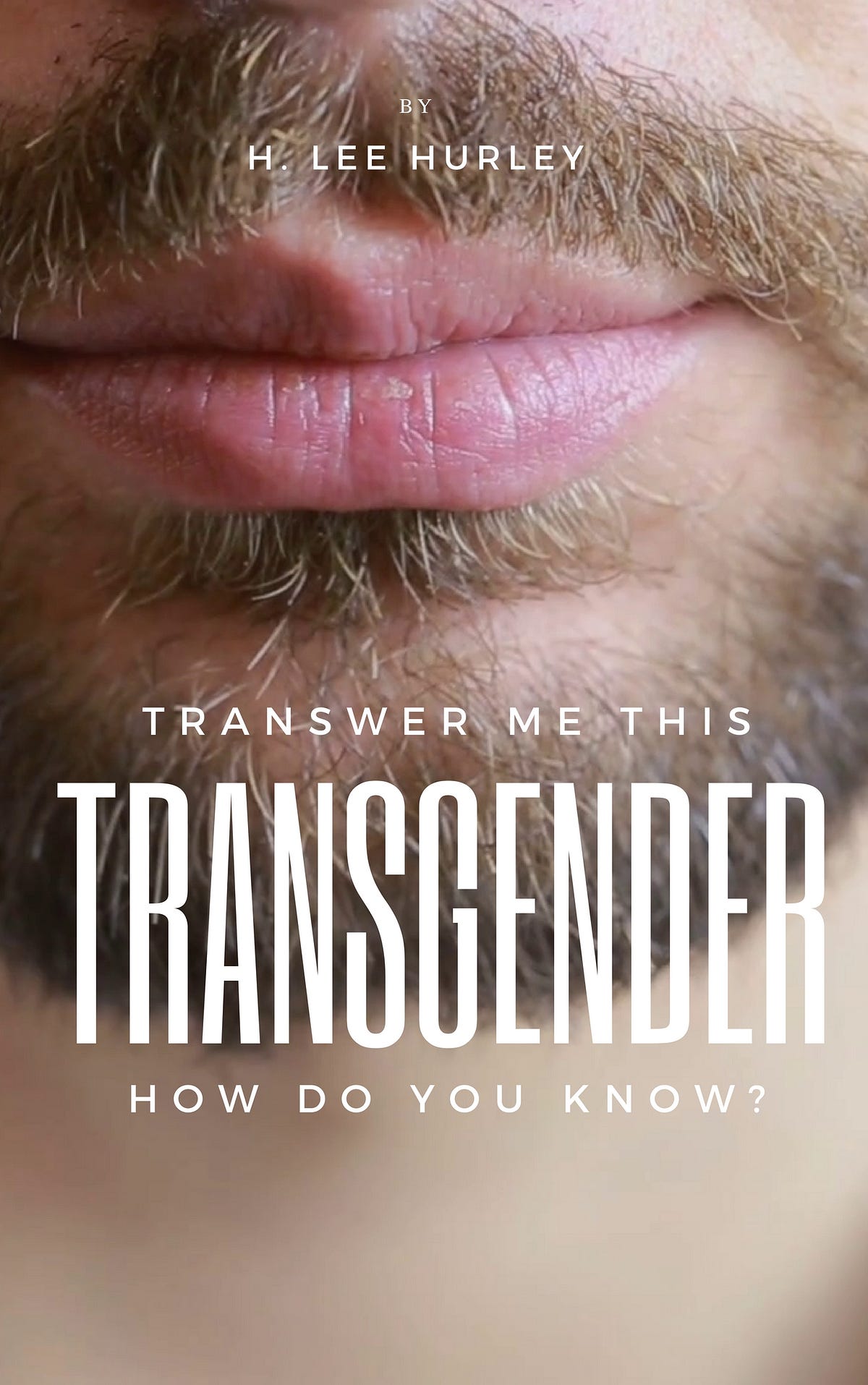 How do you even know if you’re transgender? | by Lee Hurley | Medium