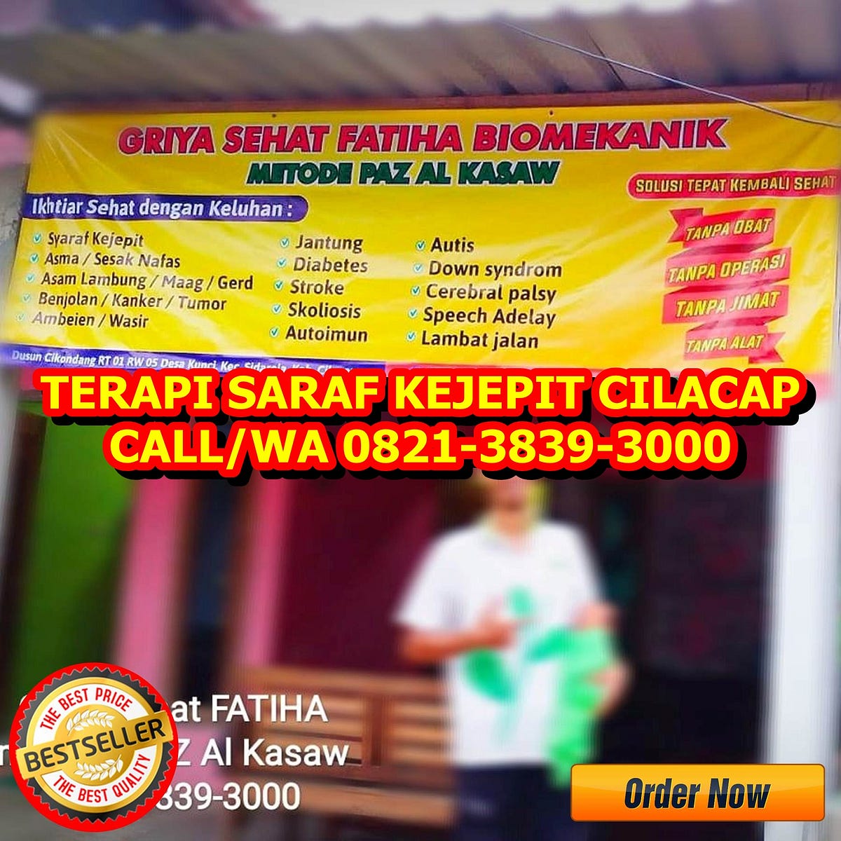 TANPA OBAT! 0821–3839–3000 Rumah Terapi Saraf Kejepit Cilacap | by ...