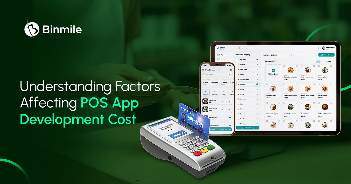 Understanding Factors Affecting POS App Development Cost | by Binmile ...