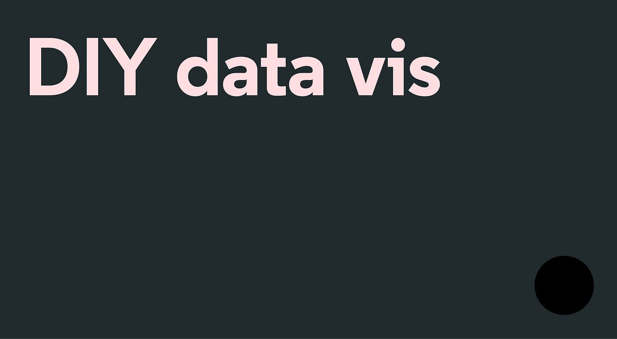 Five things we learned about DIY data vis | by WonkComms | WonkComms