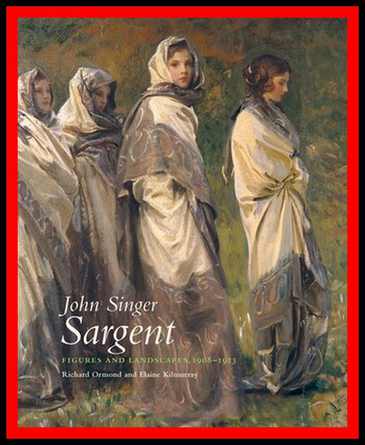 [DOWNLOAD] John Singer Sargent Figures and Landscapes 1908â€“1913 The ...