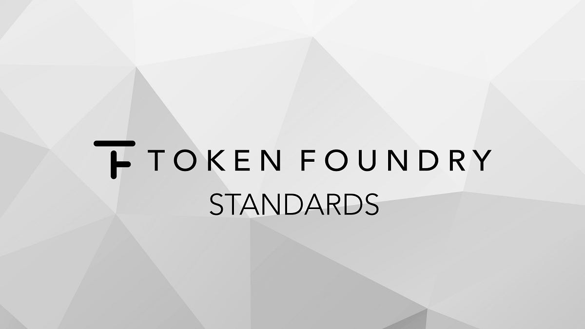 Introducing Token Foundry’s Standards for Consumer Tokens | by Token ...