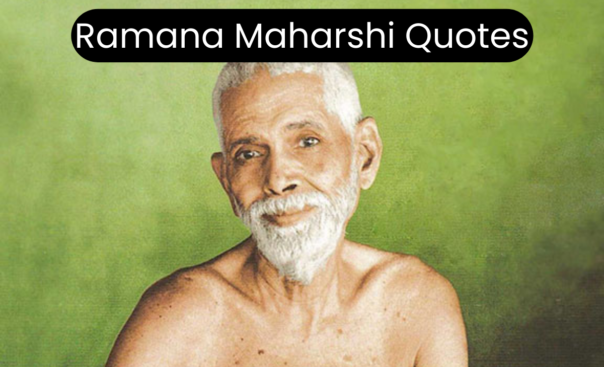 raman20 Inspirational Ramana Maharshi Quotes for Spiritual Awakening ...