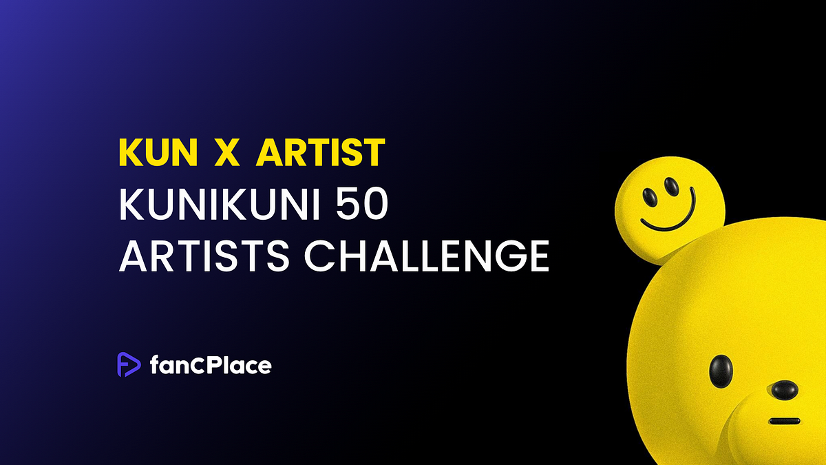 KUN X ARTIST ‘KUNIKUNI 50 ARTISTS CHALLENGE’ | by fanC | Medium