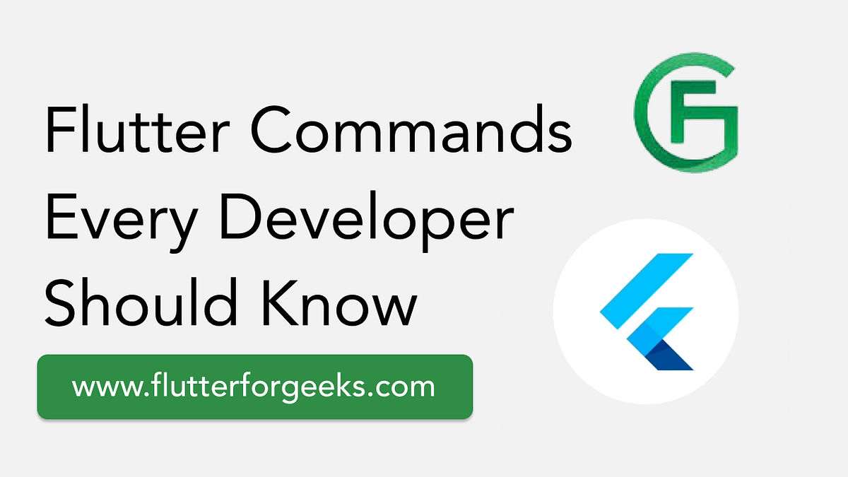 Mastering Flutter: Essential CLI Commands Every Developer Should Know | by Sobin Mathew | Medium
