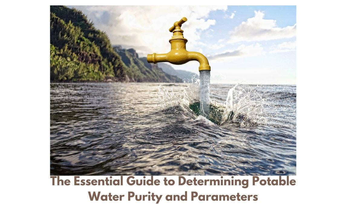 The Essential Guide to Determining Potable Water Purity and Parameters ...