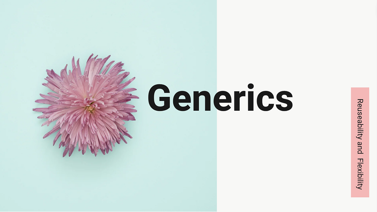 Generics in Go: Flexibility and Reusability | by Sagar Shrestha ...