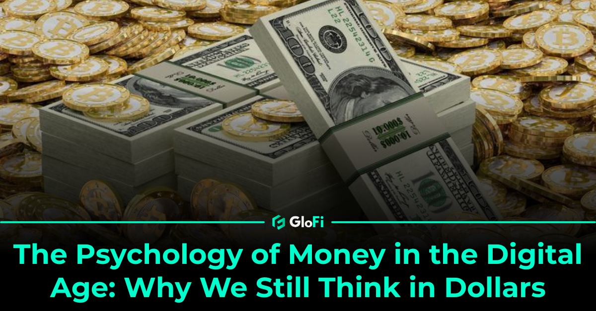 The Psychology of Money in the Digital Age: Why We Still Think in ...