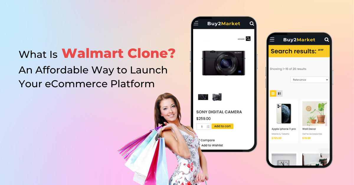 What Is Walmart Clone?. A Walmart clone is a ready-to-deploy… | by omri joah | Medium