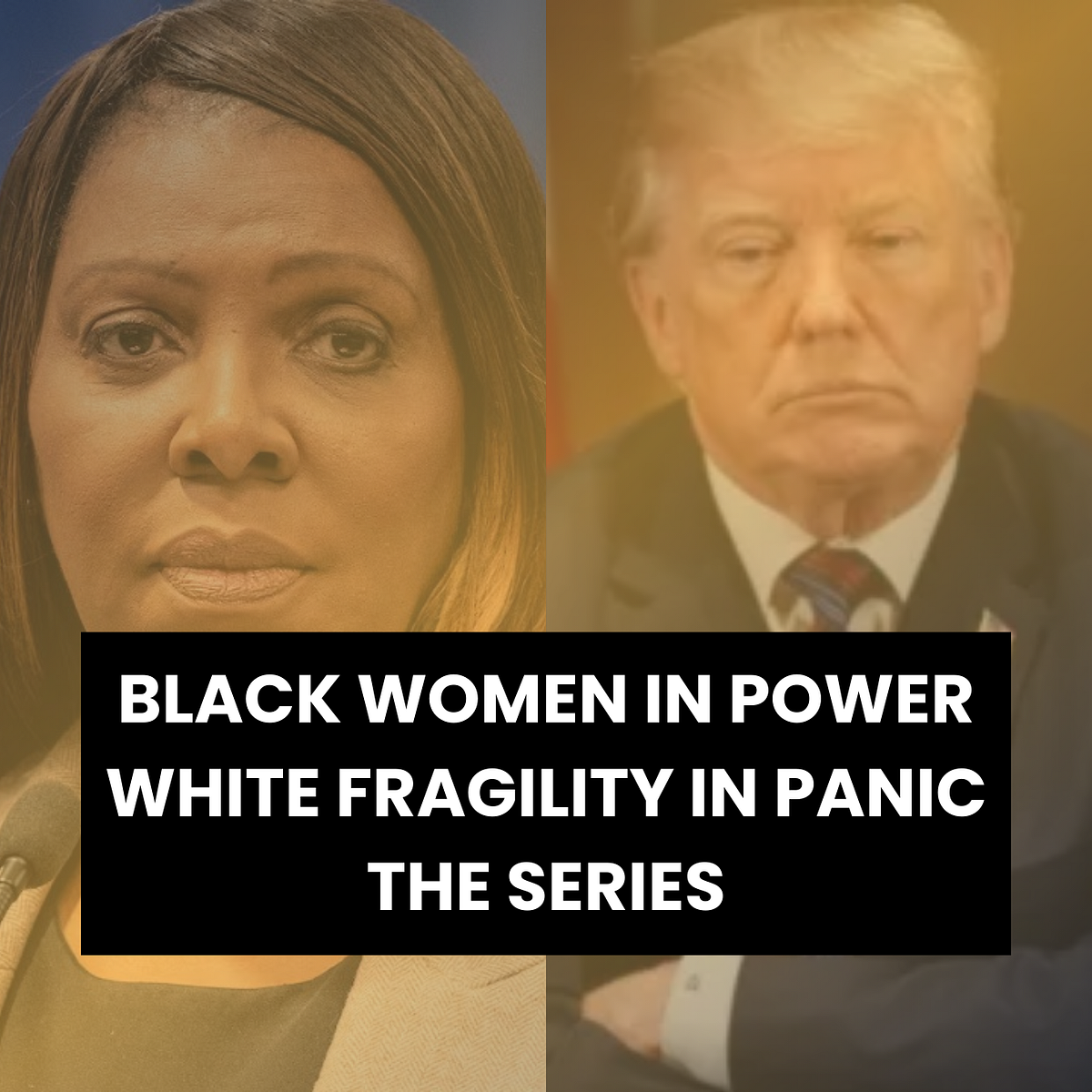 When Power Panics: The Backlash Against Letitia James and Black Women ...