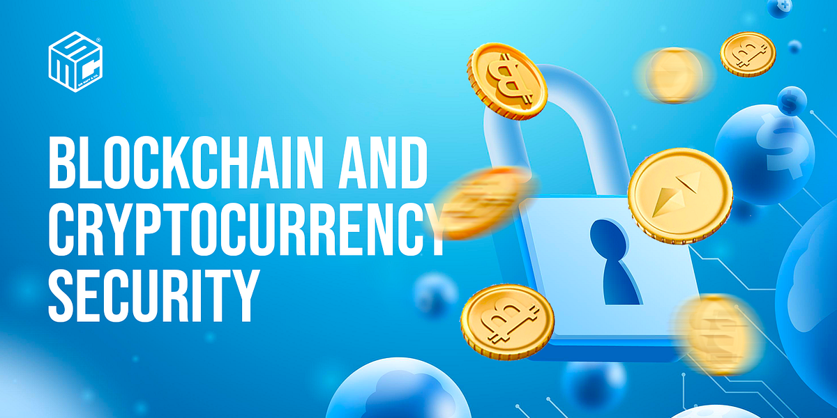 Blockchain and Cryptocurrency Security | by smcdao | Medium