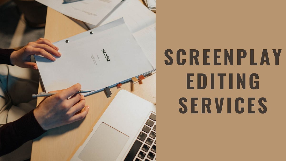 Best Screenplay Editing Services. Hire Best Screenplay Editing Services ...