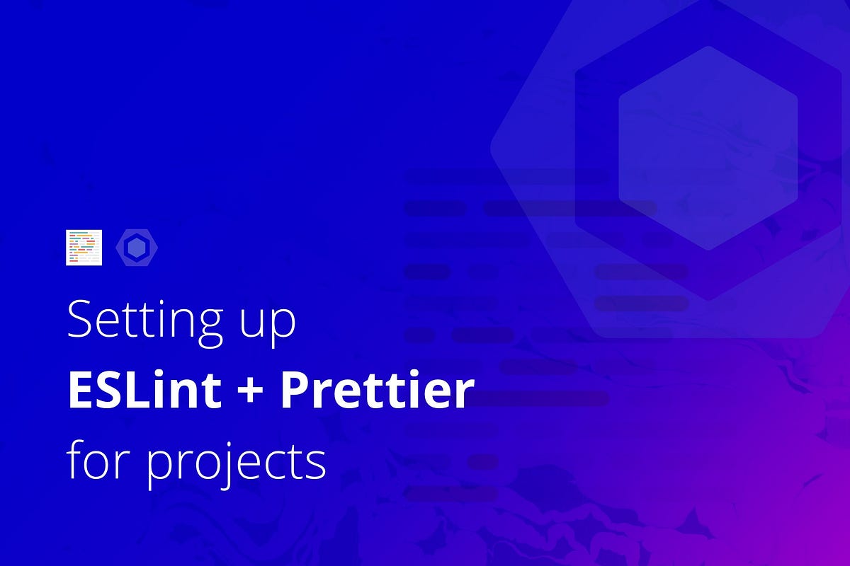 Setting up ESLint + Prettier on project 🔏 | by Ryosuke | Medium