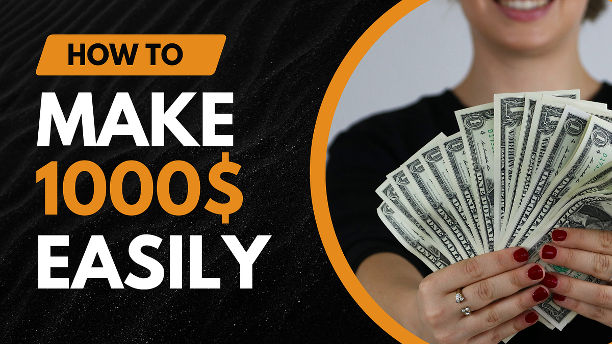 How to Make $1,000 Per Week: Strategies for Success | by Khushi | Aug ...