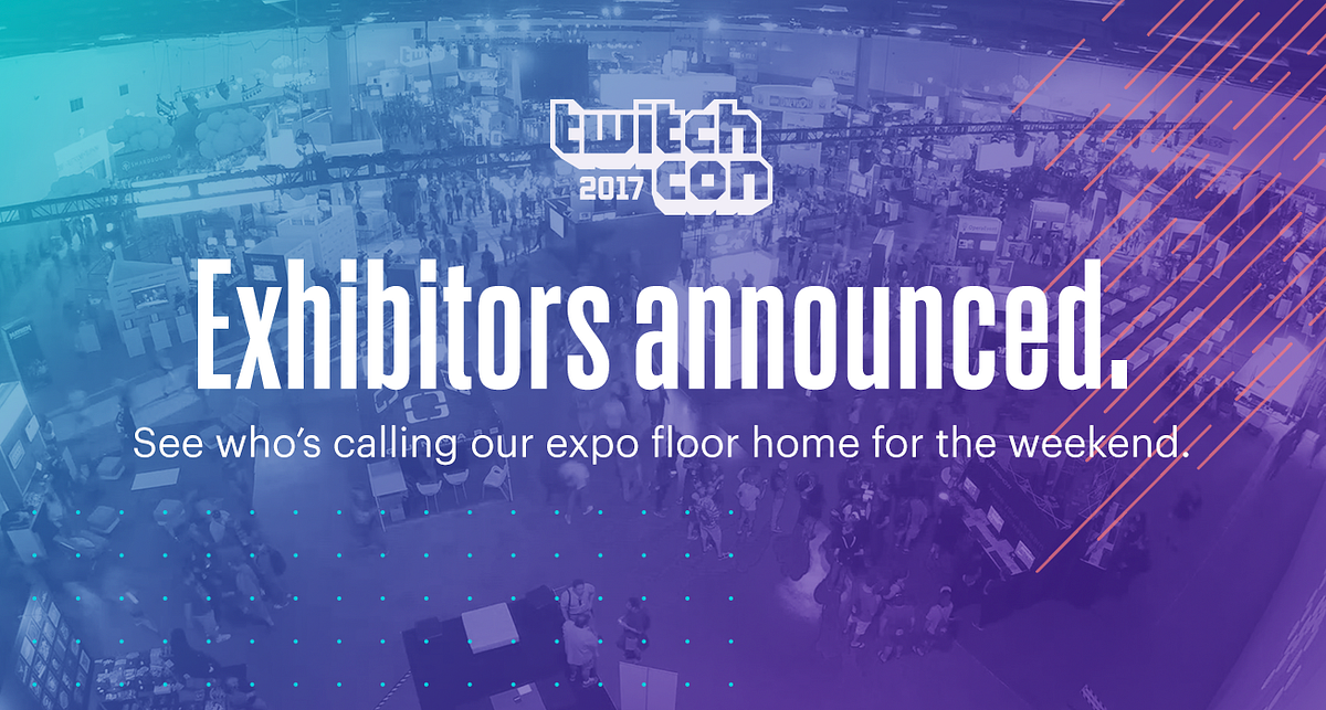 Announcing TwitchCon 2017’s exhibitors, sponsors, and activities | by ...