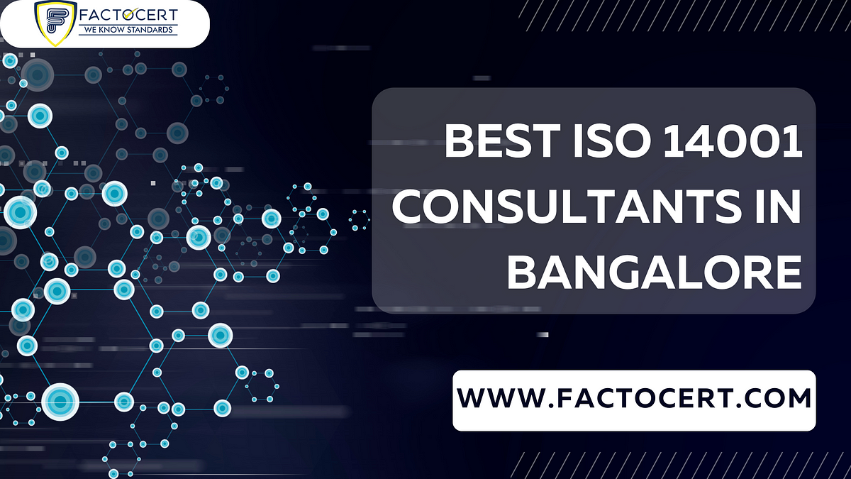 Best ISO 14001 Consultants in Bangalore | by iso ... Best ISO 14001 Consultants in Bangalore | by iso ...