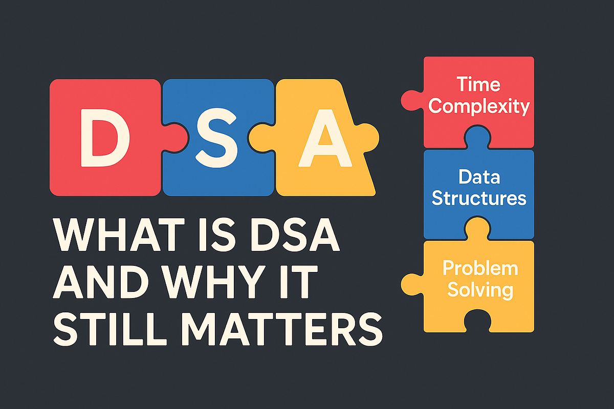 Dsa Lecture 1 What Is Dsa And Why It Still Matters By Yogicode Coding Nexus Jul 2025