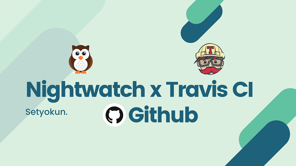 Automation Web Testing dengan Nightwatch JS (Add code to Github and ...