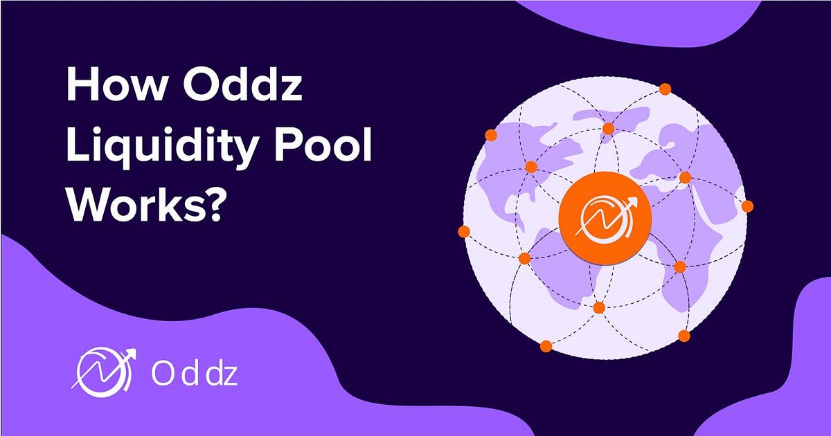 Oddz Protocol: Understanding how the Liquidity Pool works | by oddz ...
