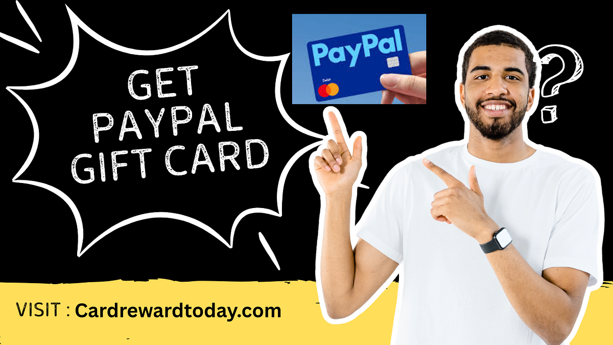 How To Add a Visa Gift Card To PayPal | by Mizan Khandaker | Jun, 2025 ...