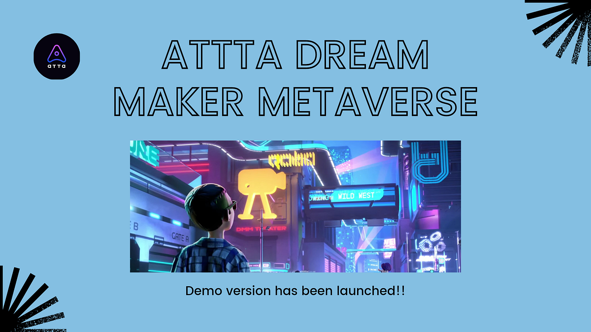 DREAM MAKER METAVERSE DEMO IS HERE! | by Komobong Silas | Medium