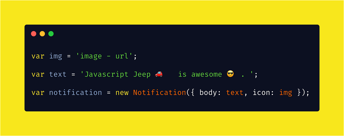 Creating notification 🔔 in javascript. | by Javascript Jeep🚙💨 ...