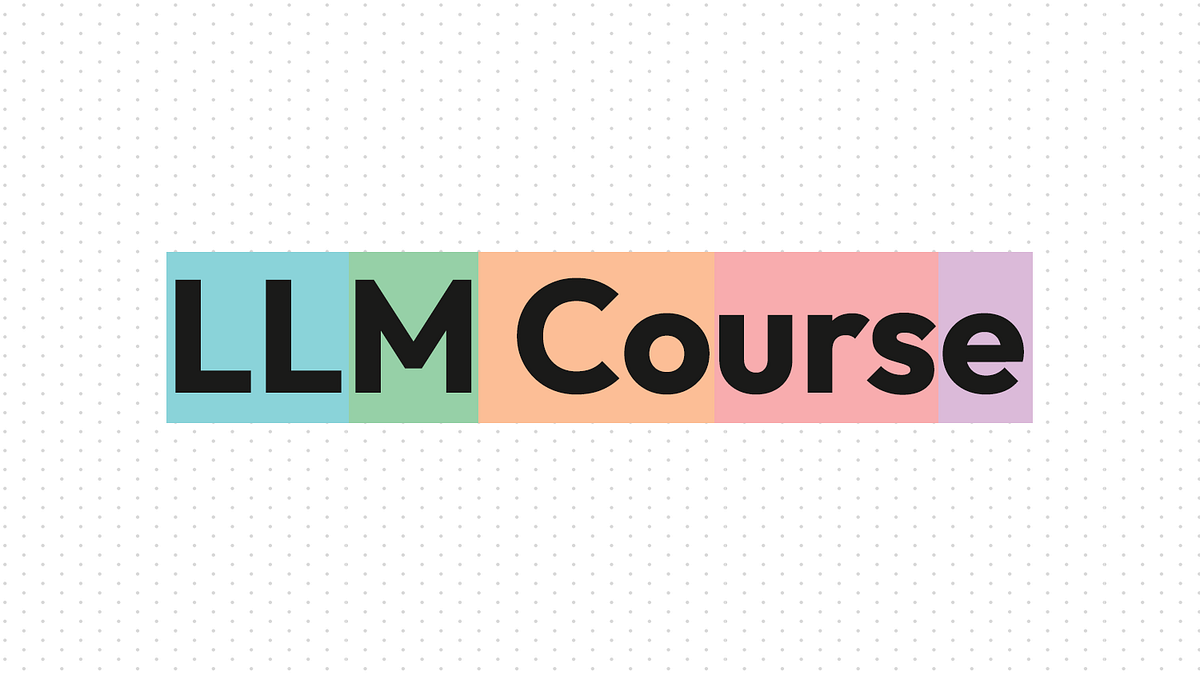 The Large Language Model Course. How to become an LLM Scientist or… | by Maxime Labonne | TDS ...