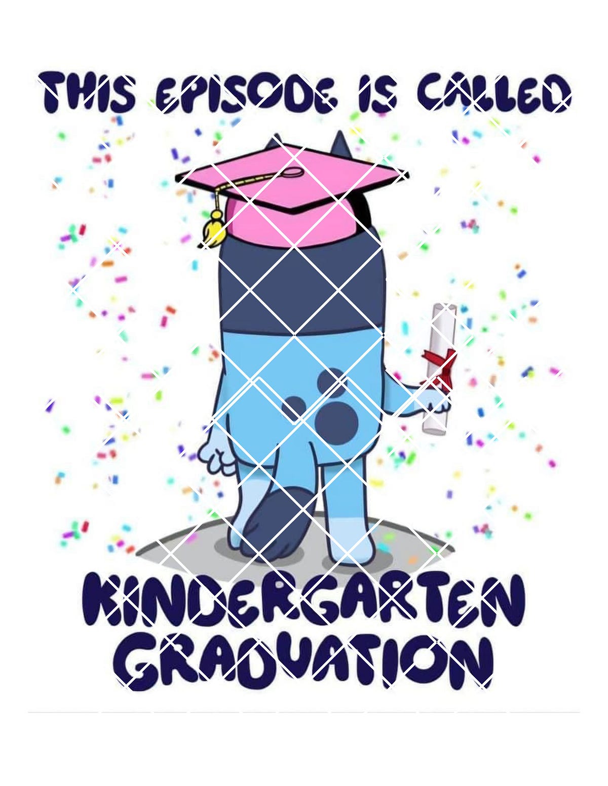 Bluey Graduation Club PNG, Bluey Kindergarten Png, Decal Files, Car ...