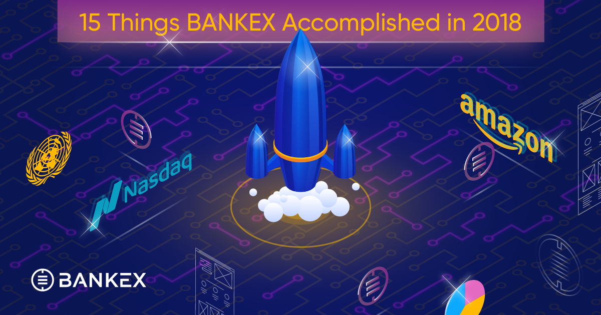 15 Things BANKEX Accomplished in 2018 | by BANKEX | BANKEX - Proof-of ...
