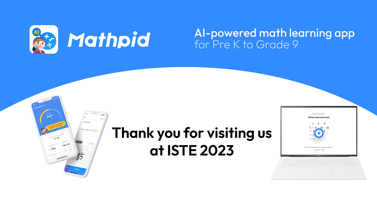 Great meeting you at ISTE — Mathpid with LG Electronics | by Woongjin ThinkBig Edutech Lab | Medium