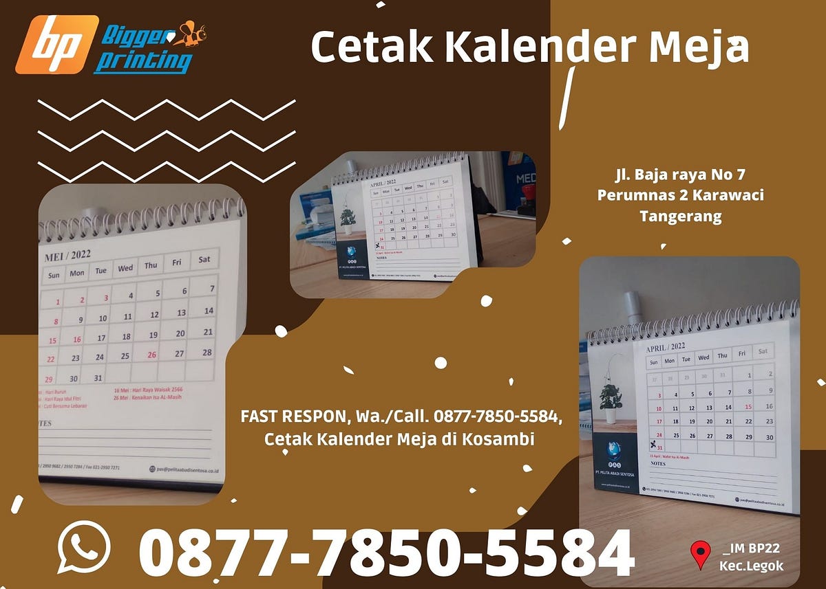 FAST RESPON, Wa./Call. 0877-7850-5584, Cetak Kalender Meja di Legok ...