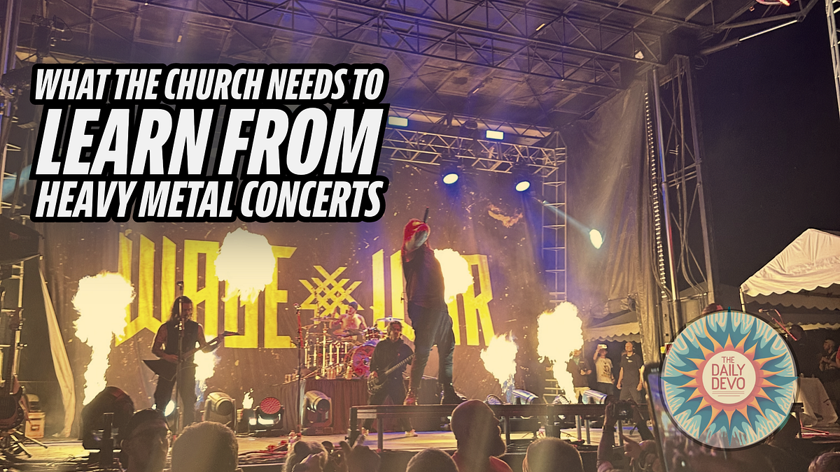 What The Church Needs To Learn from Heavy Metal Concerts | by Leon ...