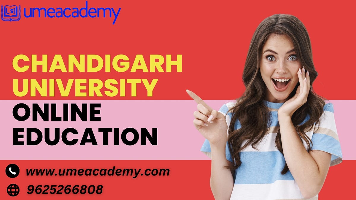 Chandigarh University Online Education - Rashi mathur - Medium