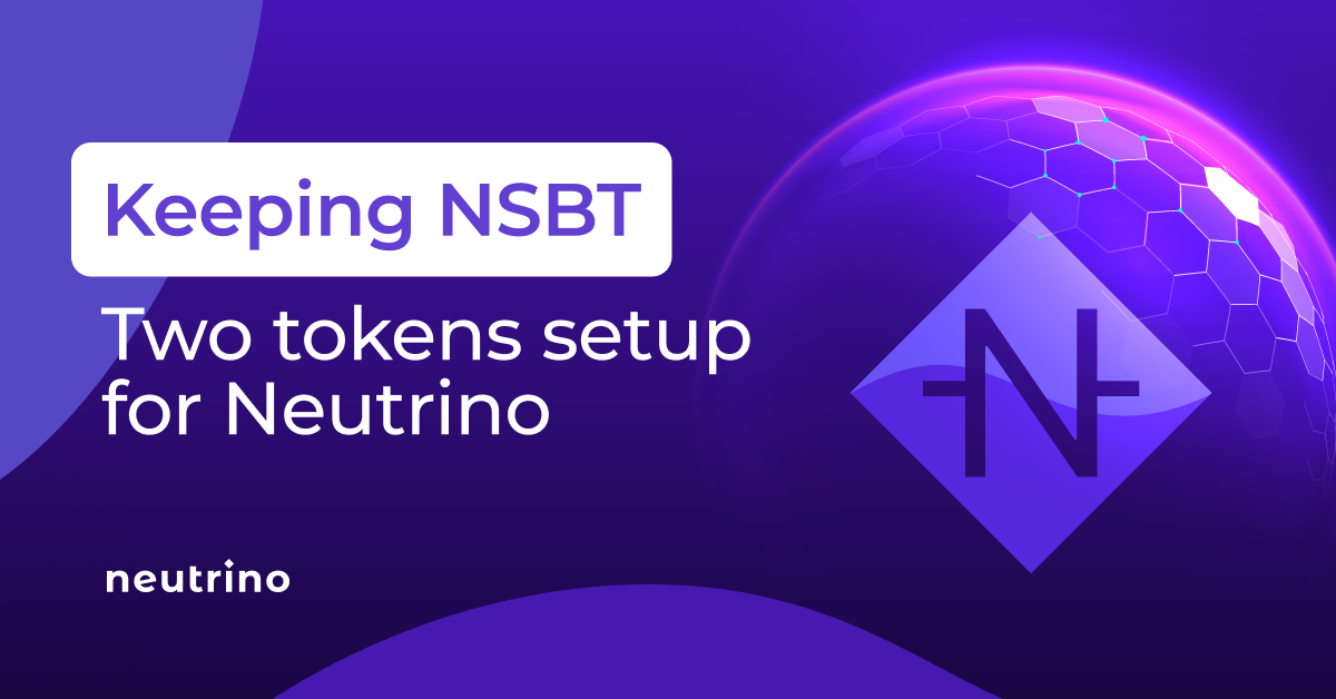 Two Token Setup for Neutrino. Keep NSBT and Add the Recap Token | by ...