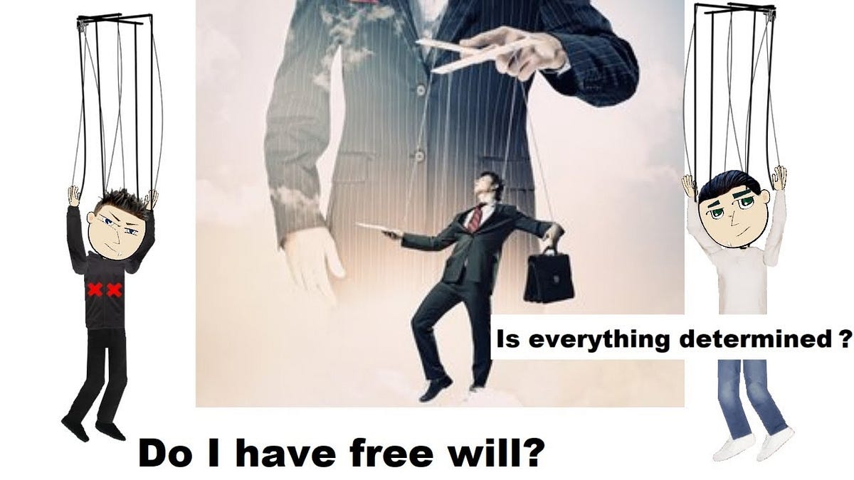 Different Viewpoints on Determinism Versus Free Will in Psychology | by ...
