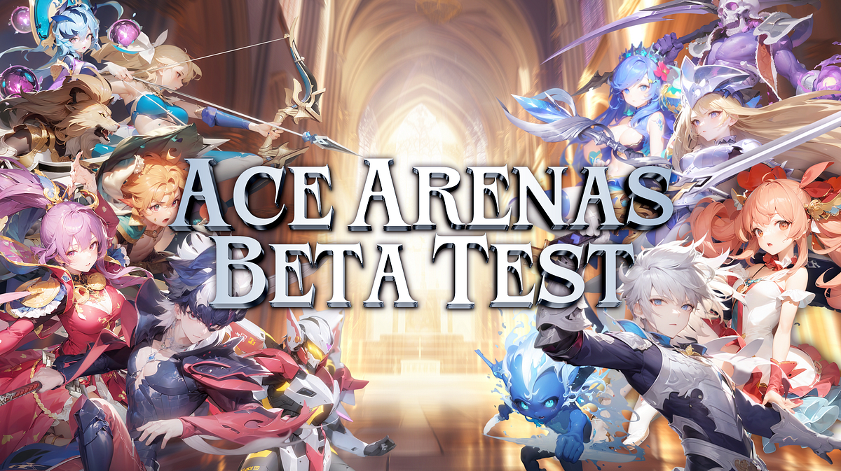 ACE Arenas Beta Test. Summary | by Fusionist 🛸👾 | Medium