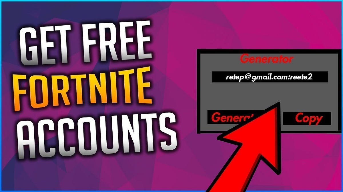 Get Free Fortnite Account|Fortnite Account Skin Checker | by call ...