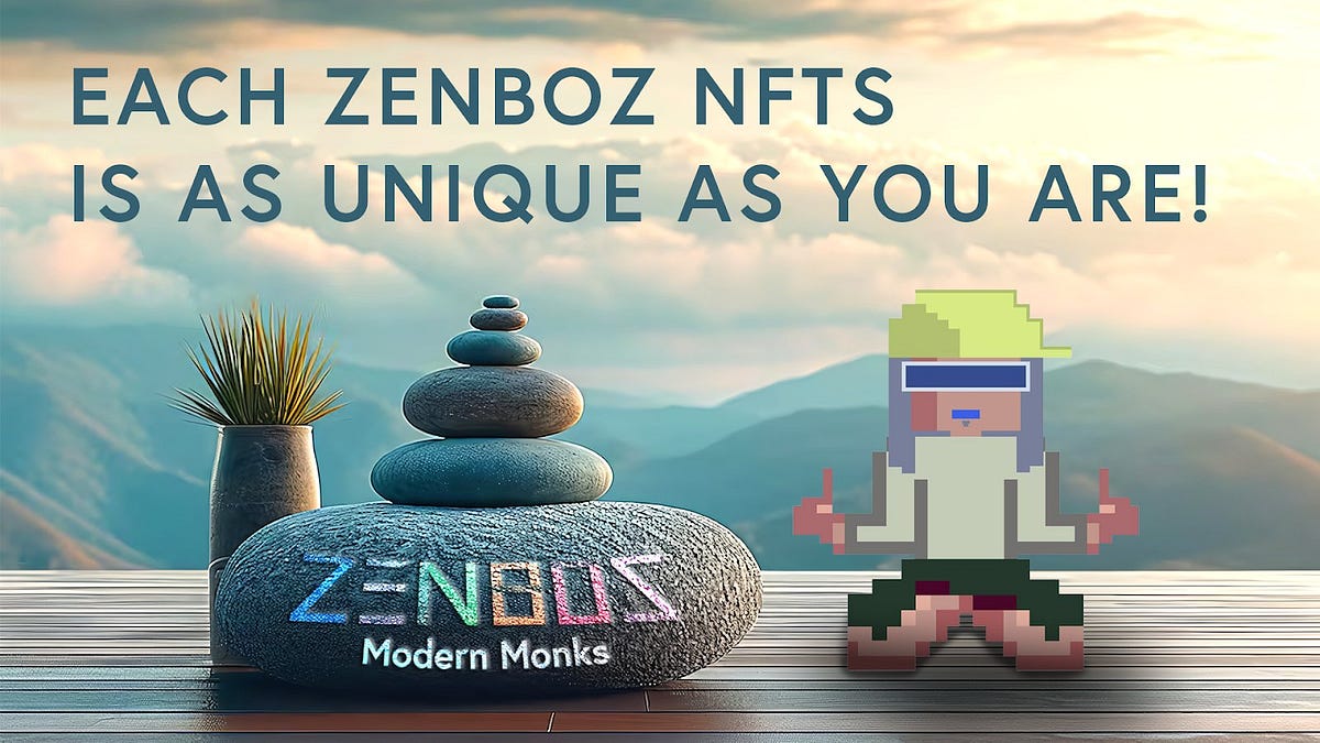 ZENBOZ MODERN MONKS NFT. A Harmonious Blend of Art, Technology… | by ...