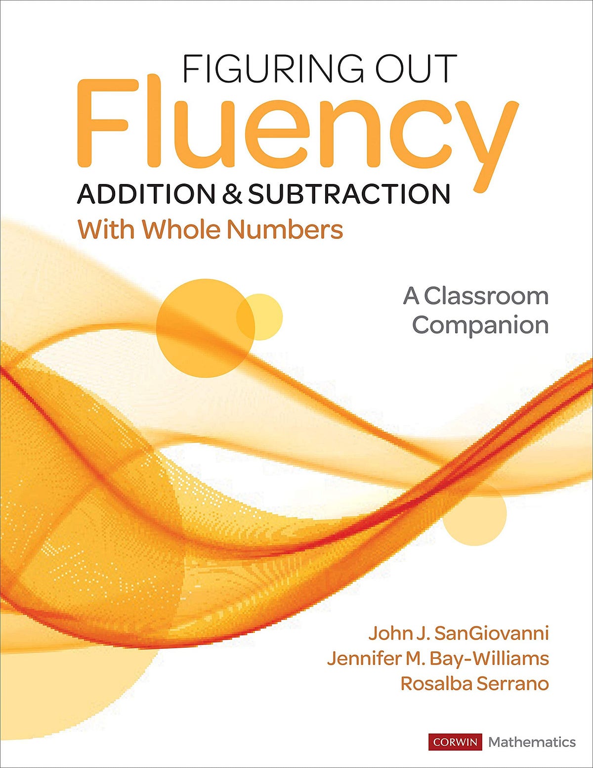 [PDF][BEST]} Figuring Out Fluency — Addition and Subtraction With Whole Numbers: A Classroom ...