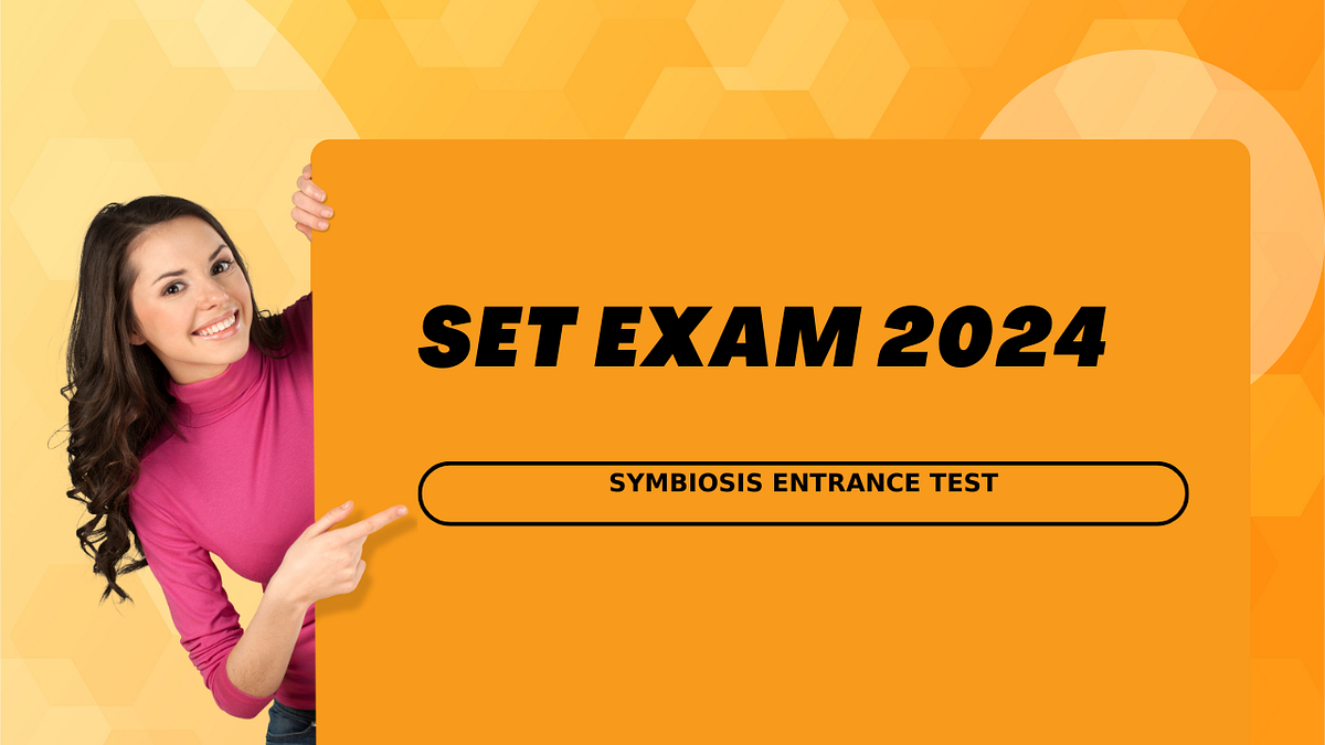 SET exam 2024. SET Exam 2024 Overview and Schedule | by Chalonnation ...