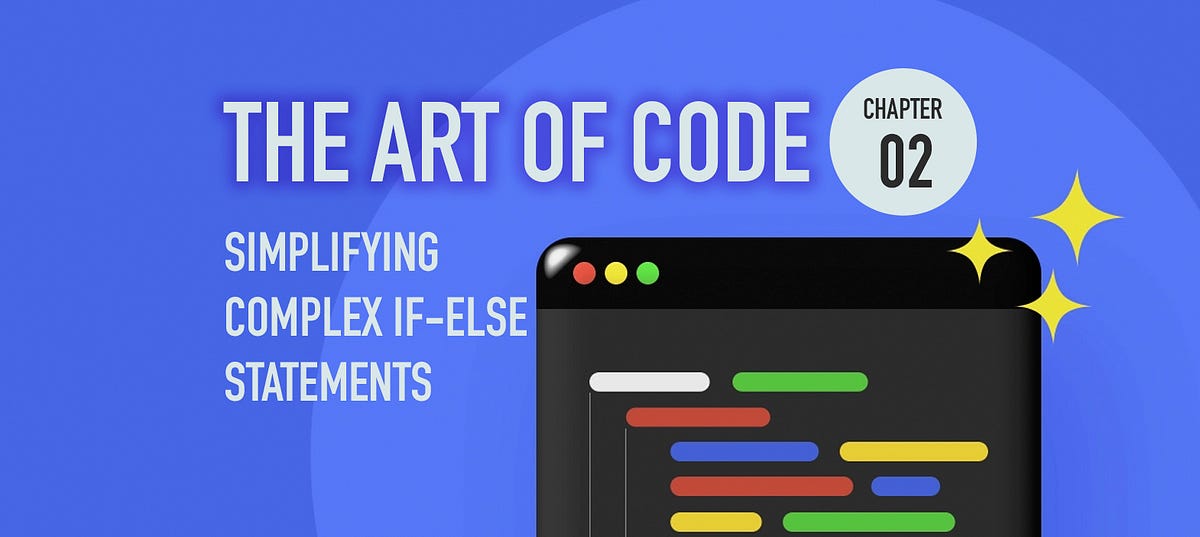 The Art of Code : Chapter 02. In the previous chapter, we saw how to ...