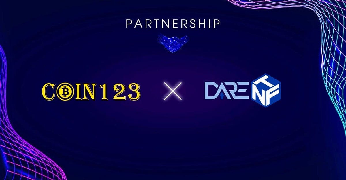 DareNFT has been partnering with Coin123 to disseminate news on its ...